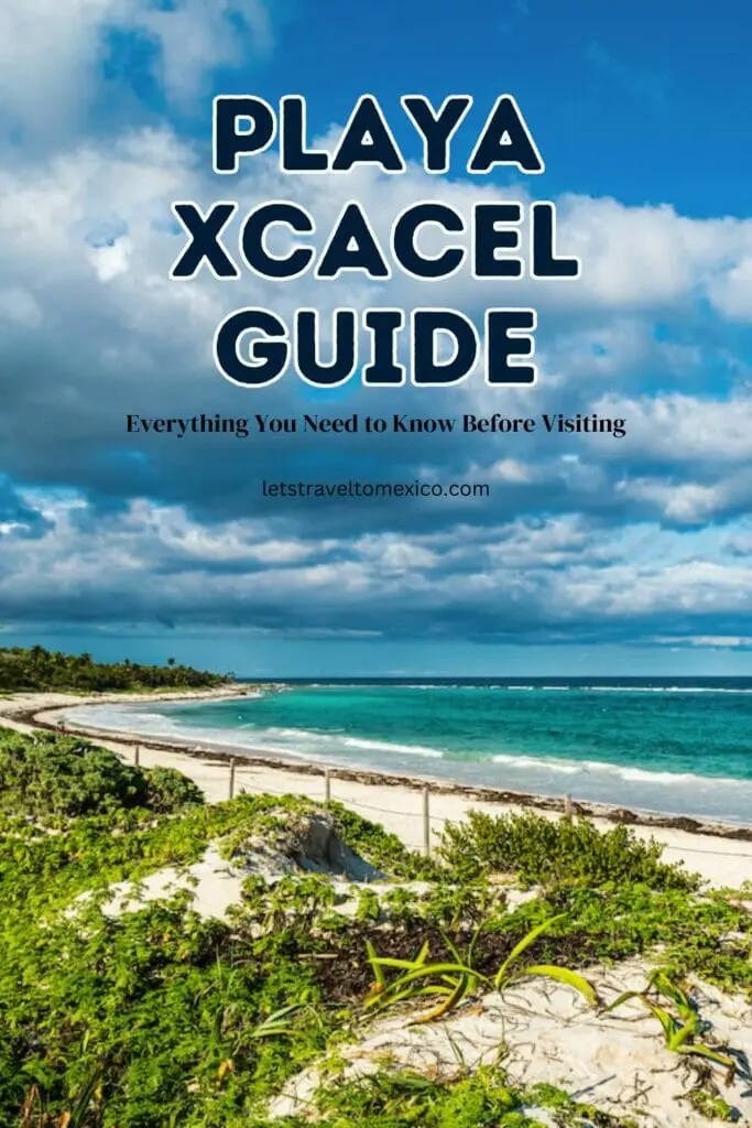 Playa Xcacel Guide: Everything You Need to Know